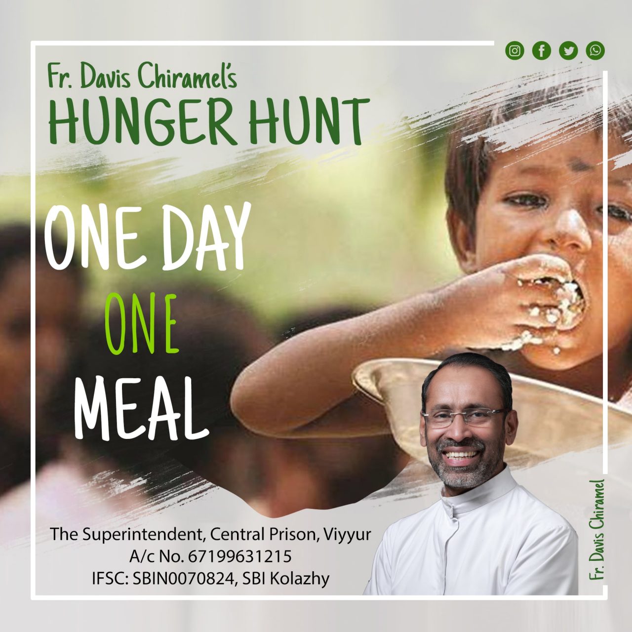 Hunger Hunt – Fr. Davis Chiramel